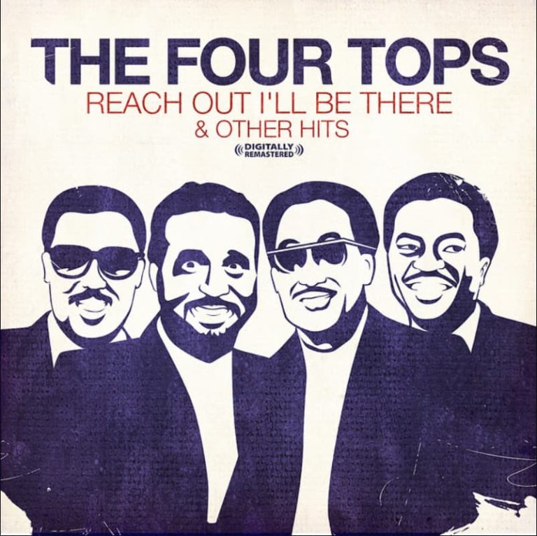 The Four Tops – Reach Out, I’ll Be There – Great Songs