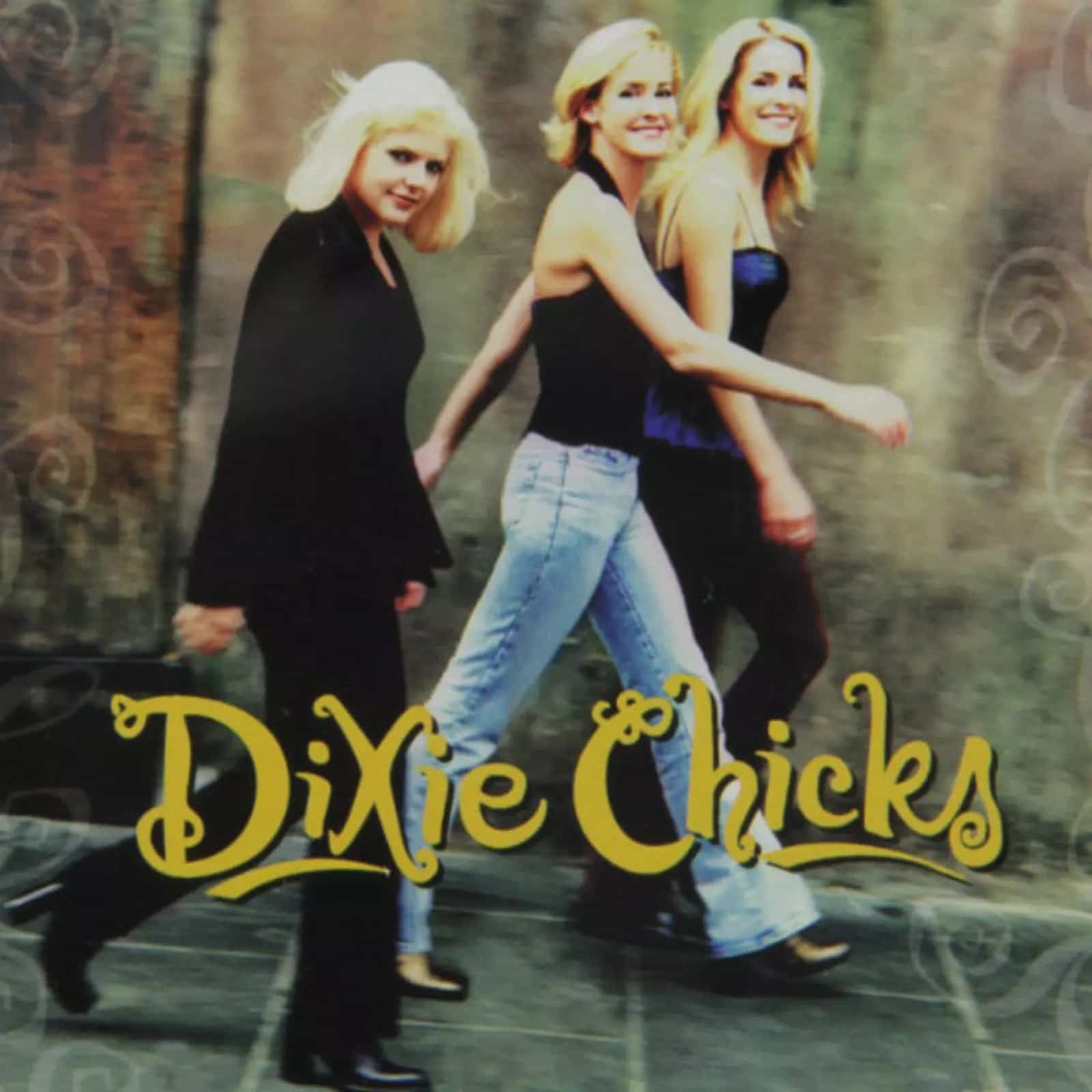 Dixie Chicks – Wide Open Spaces – Great Songs
