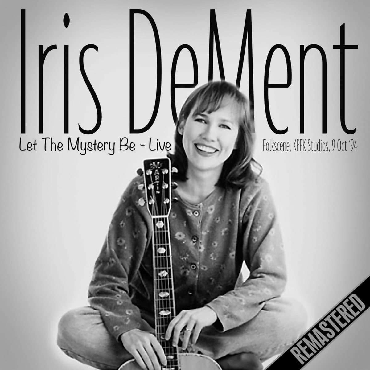 Iris DeMent – Let the Mystery Be – Great Songs